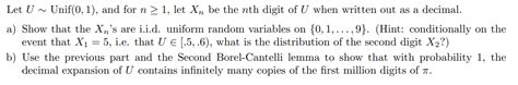let u∼unif 0 1 and for n≥1 let xn be the nth digit