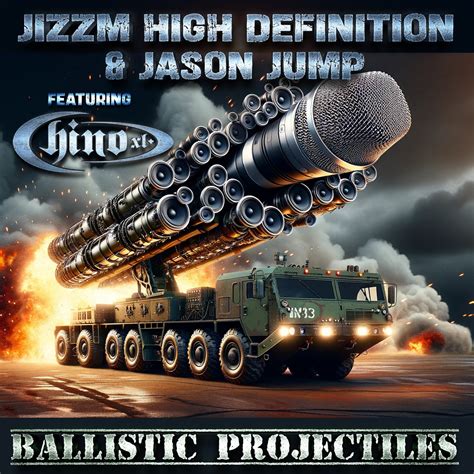 Ballistic Projectiles Jizzm High Definition And Jason Jump Ft Chino Xl Jizzm High Definition