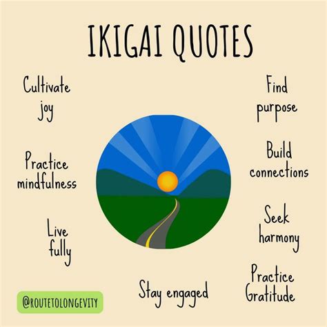 20 Ikigai Quotes Find Your Purpose Route To Longevity