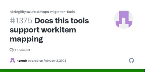 does this tools support workitem mapping · issue 1375 · nkdagility