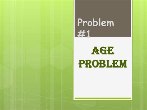 Math Sample Age Problem Pptx