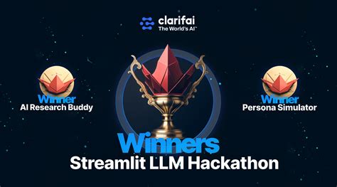 meet the clarifai champs of the streamlit llm hackathon