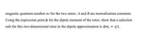 Solved 1 A Wavefunction For A System Is Given By The