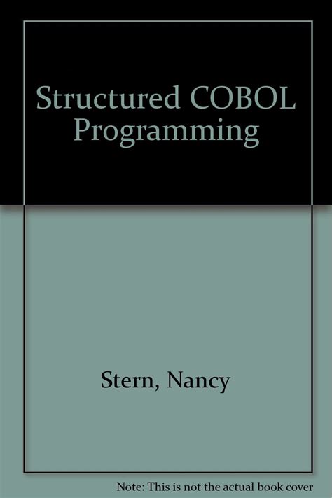 Structured Cobol Programming Nancy B Stern Robert A Stern E Reed