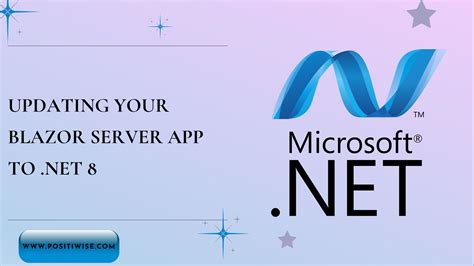Updating Your Blazor Server App To NET 8 Datafloq