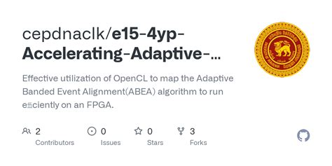 github cepdnaclk e15 4yp accelerating adaptive banded event alignment algorithm with opencl on