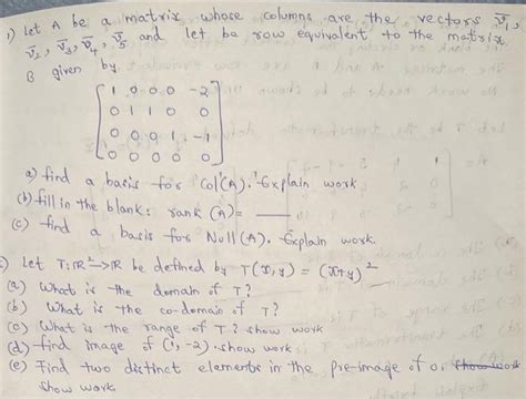 solved 1 let a be a matrix whose columns are the vectors