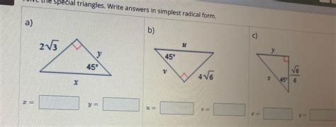 Answered A X Special Triangles Write Answers In Simplest Radical Form