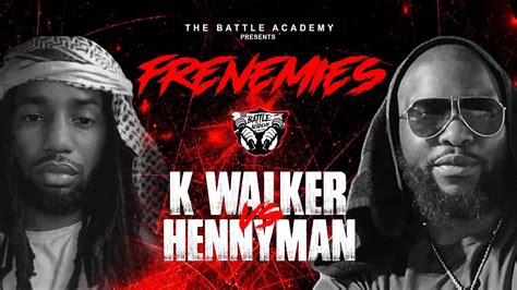 Kwalker Vs Hennyman Full Battle Frenemies Youtube
