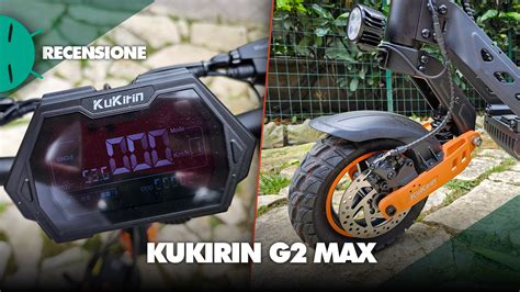 KuKirin G2 Max Incelemesi 1000w Scooter GizChina It