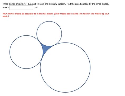 Solved Three Circles Of Radii 7 7 8 9 And 11 5 Cm Are