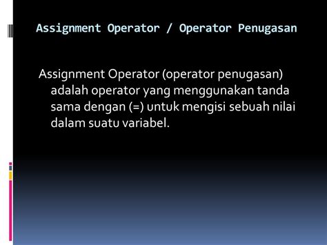 Assignment Operator