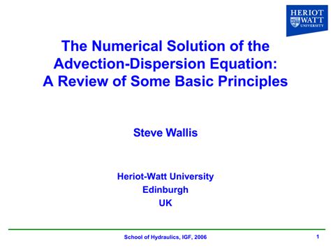 Pdf The Numerical Solution Of The Advection Dispersion Equation A Review Of Some Basic Principles