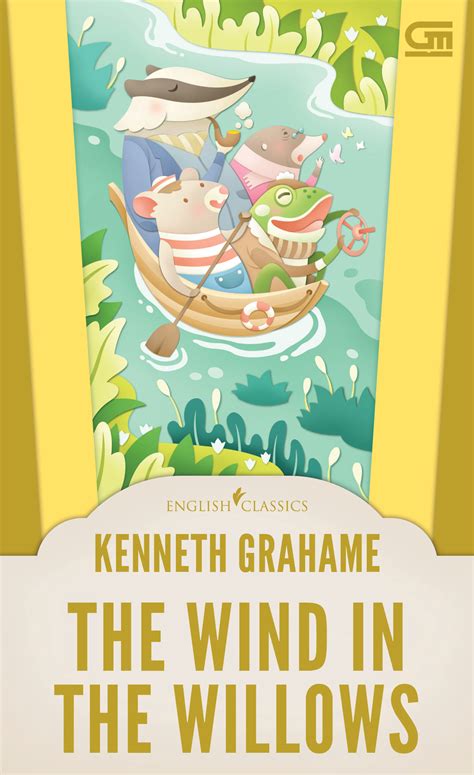 English Classics The Wind In The Willows Gramedia Pustaka Utama