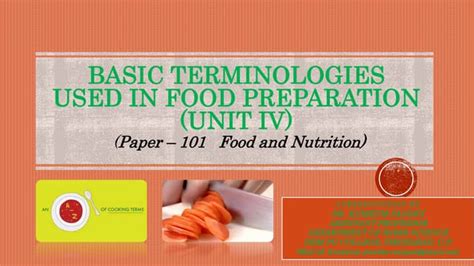 Basic Terminologies Used In Food Preperation Unit Iv Pptx