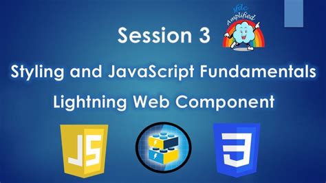 Live Session 3 Styling And Javascript Fundamentals In Lightning Web Component Youtube