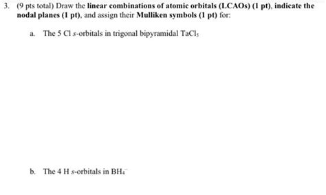 Solved 3 9 Pts Total Draw The Linear Combinations Of