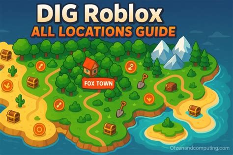 All Major Locations In DIG Roblox October 2025 25 Map Guide