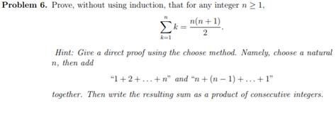 Solved Problem 6 Prove Without Using Induction That For Chegg Com