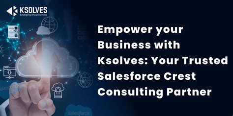 Empower Your Business With Ksolves Your Trusted Salesforce Summit