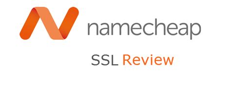Namecheap SSL Certificates Review Why To Go With It