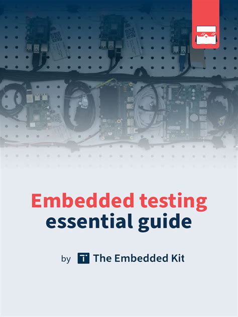 Embedded Testing Essential Guide By The Embedded Kit Pdf Unit Testing Embedded System