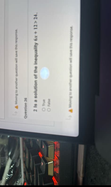 Solved 2 ﻿is A Solution Of The Inequality 6x 1224truefalse