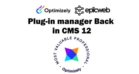 Plug In Manager Is Back In Cms 12 Gosso Optimizely Devblog