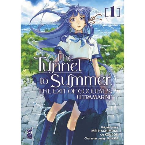 The Tunnel To Summer The Exit Of Goodbyes Ultramarine Vol 1 Ita