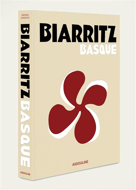 Assouline Biarritz Basque Book By Frederic Beigbeder Bergdorf Goodman