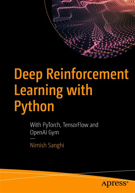 Cover Deep Reinforcement Learning With Python With PyTorch TensorFlow And OpenAI Gym Book