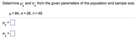 Solved Determine Mu X And Sigma X From The Given