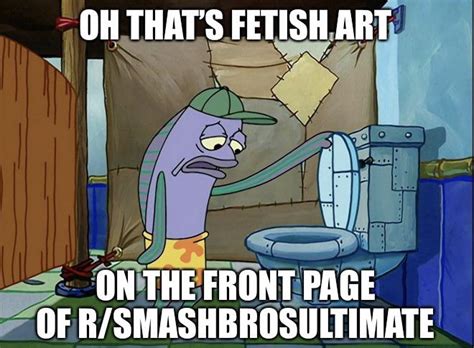 Oh That S Real Nice Fetish Art Oh That S Real Nice SpongeBob Fish Looking Into Toilet