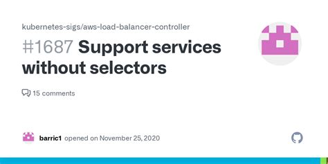 Support Services Without Selectors · Issue 1687 · Kubernetes Sigsaws Load Balancer Controller