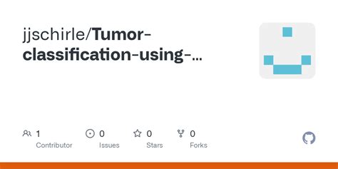 Github Jjschirle Tumor Classification Using Various Algorithms