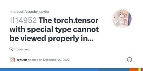 The Torchtensor With Special Type Cannot Be Viewed Properly In The Dataviewer · Issue 14952