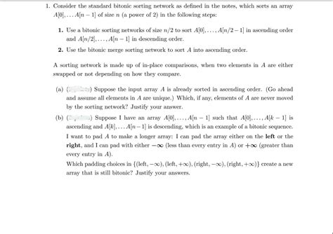 1 Consider The Standard Bitonic Sorting Network As