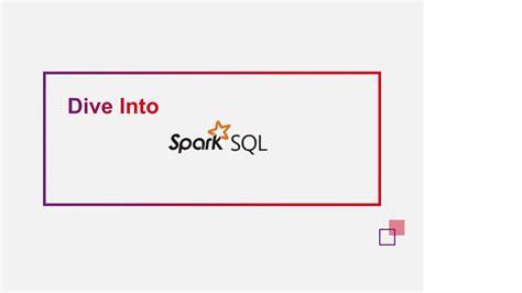 understanding the sql aspects of spark spark sql pptx