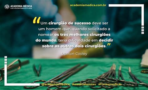101 Frases Médicas Para Se Inspirar Academia Médica