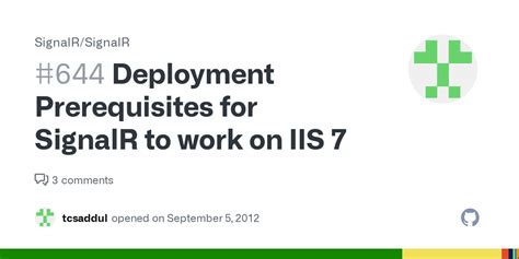 Deployment Prerequisites For Signalr To Work On Iis 7 · Issue 644 · Signalrsignalr · Github