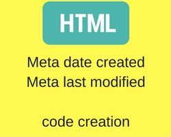 HTML Last Modified Created Expires Creator