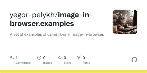 Github Yegor Pelykhimage In Browserexamples A Set Of Examples Of
