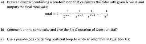 Solved A Draw A Flowchart Containing A Pre Test Loop That Solved A Draw A Flowchart Containing A Pre Test Loop That