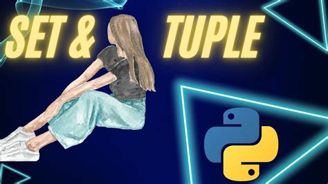 Tuples And Sets In Python Comprehensive Guide For Beginners Youtube