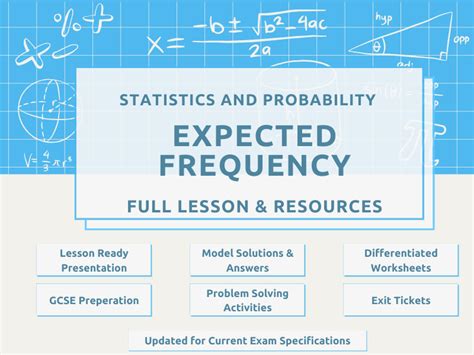 Expected Frequency Full Lesson With Differentiated Resources