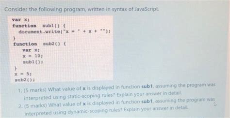 Solved Consider The Following Program Written In Syntax Of