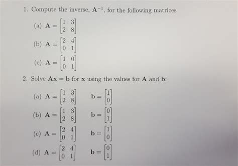 Solved Compute The Inverse A For The Following Chegg