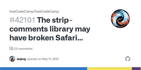 The Strip Comments Library May Have Broken Safari Support · Issue