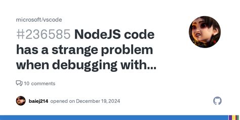 Nodejs Code Has A Strange Problem When Debugging With The Npm Run Dev
