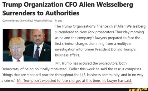 Trump Organization Cfo Allen Weisselberg Surrenders To Authorities